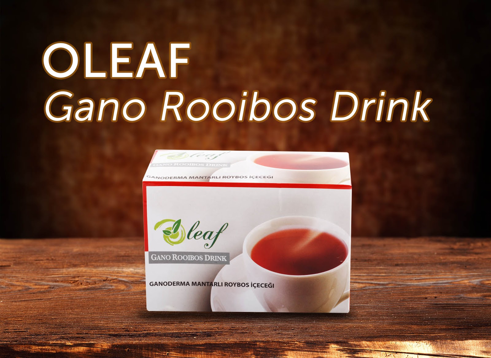 Gano Excel İstanbul: OLEAF GANO ROOIBOS DRINK