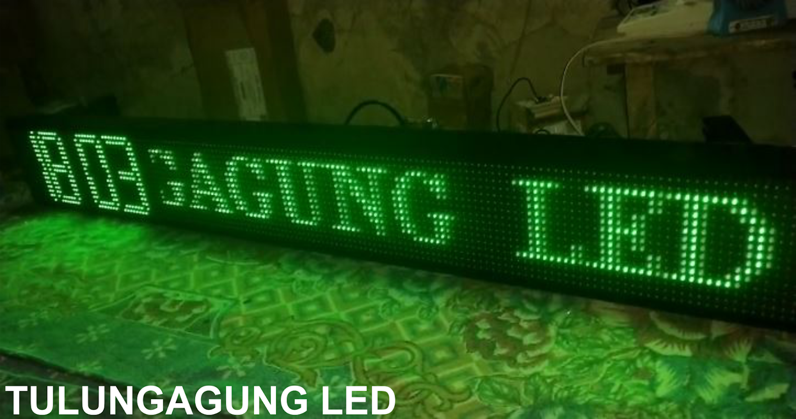 TULUNGAGUNG LED
