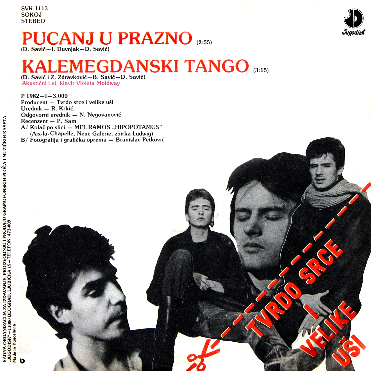 JUGO ROCK FOREVER: TVRDO SRCE I VELIKE UŠI - Pucanj u prazno (1982) Single