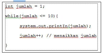LOOPING ATAU PERULANGAN