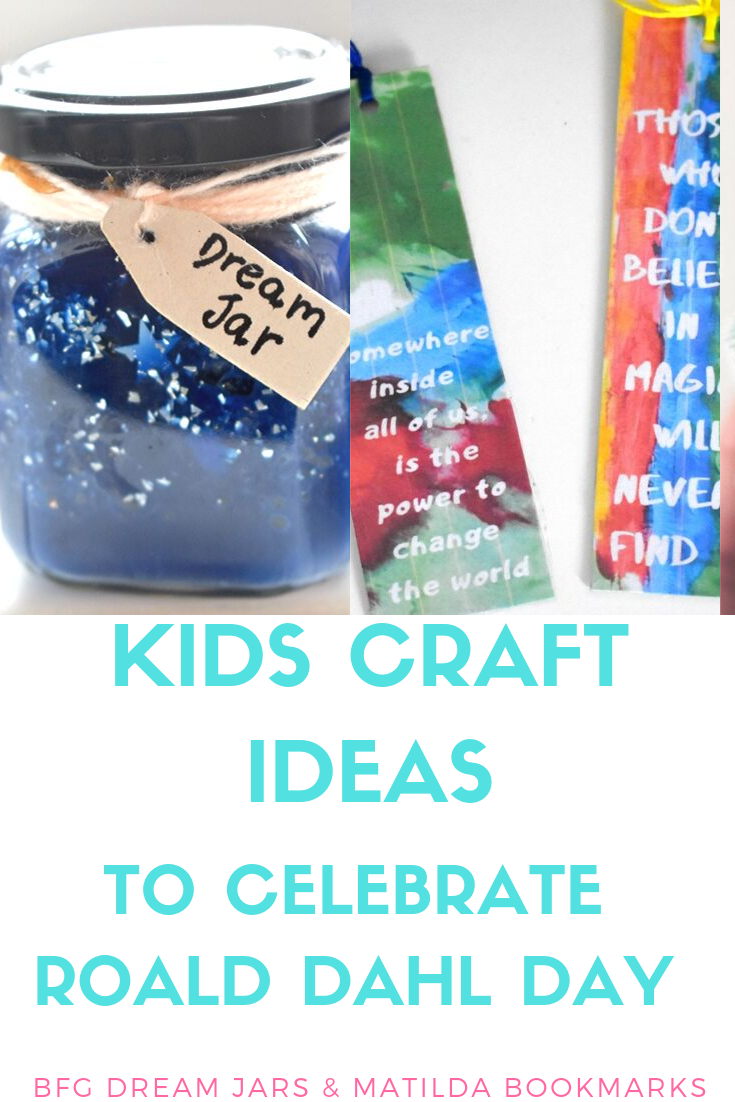 BFG Dream Jars & Matilda Bookmark Crafts {To Celebrate Roald Dahl Day ...