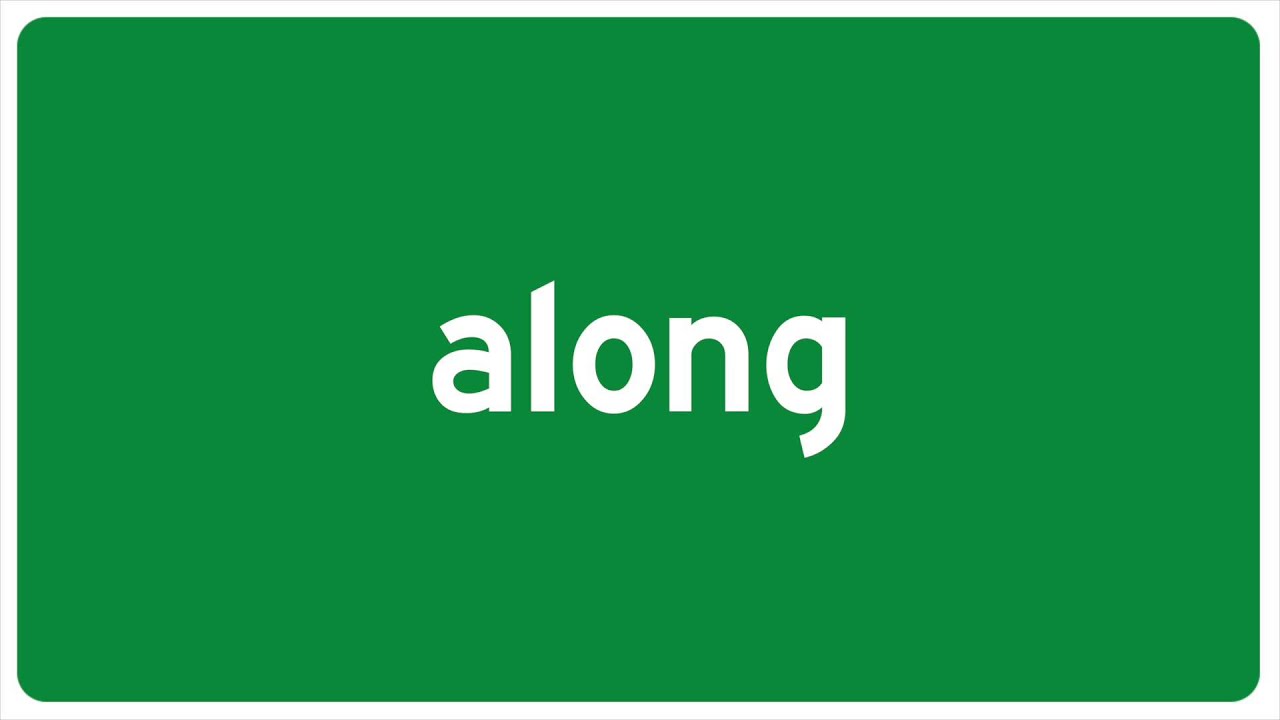 Como usar along en ingles - Asombrate