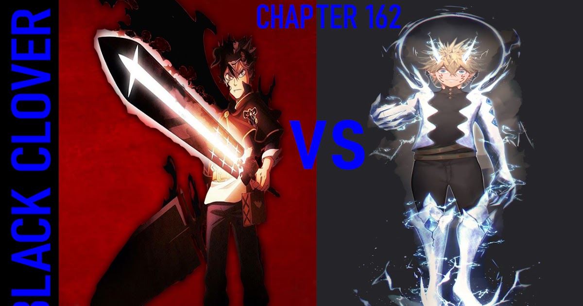 Demon Asta Vs Luck Lightning Rage in Black Clover Chapter 162 | Anime Hunt