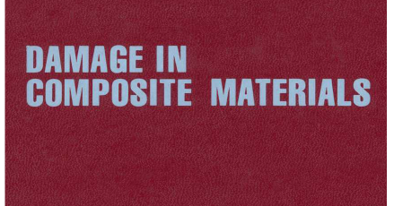 DAMAGE IN COMPOSITE MATERIALS: BASIC MECHANISMS, ACCUMULATION ...