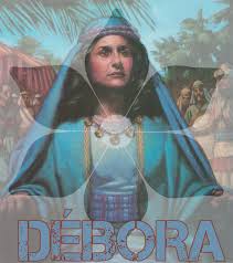 COSTUMES BÍBLICOS: Débora