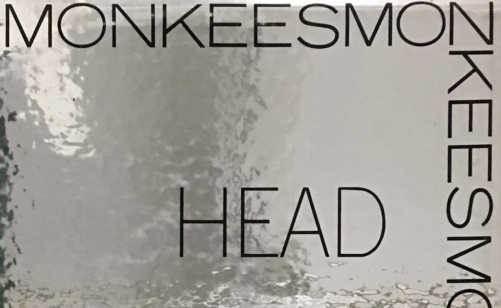 The Styrous® Viewfinder: 20,000 vinyl LPs 262: The Monkees ~ Head ...