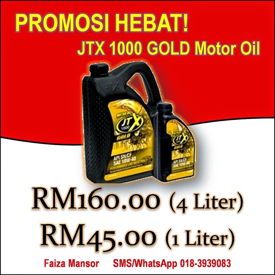 BLOG: Promosi JTX 1000 GOLD Motor Oil