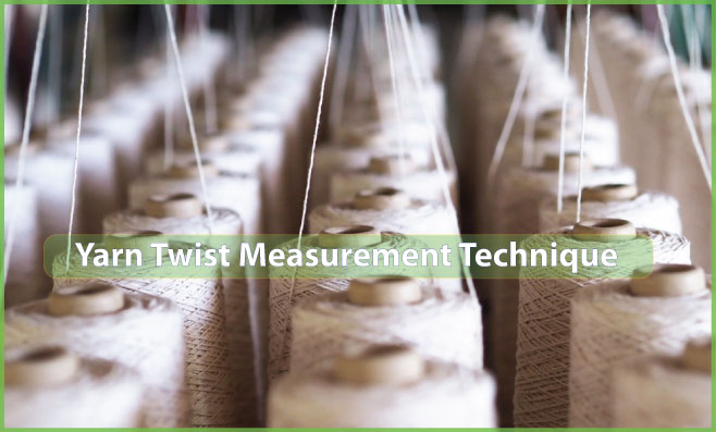 Twist Measurement Techniques - Textile Apex