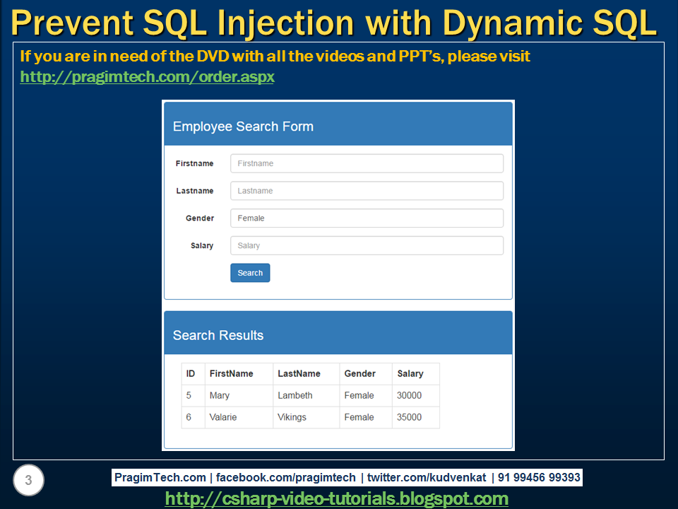 Sql server, .net and c# video tutorial: Prevent sql injection with dynamic sql