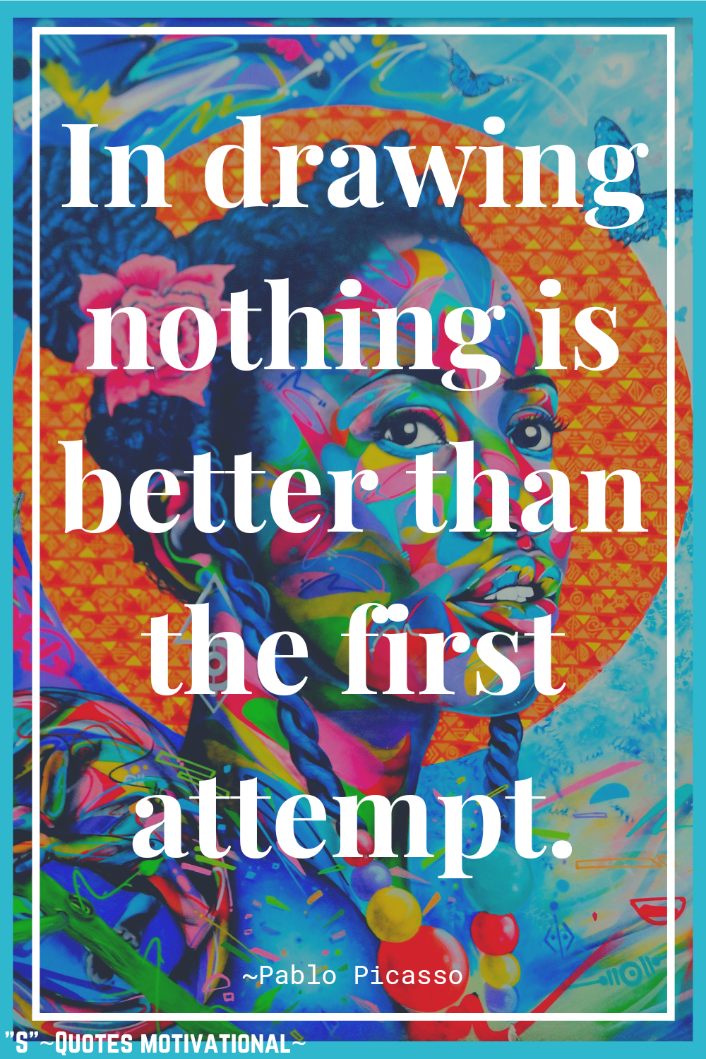 Best 100 Drawing Quotes And Captions By Famous Artists-Quotes Motivational