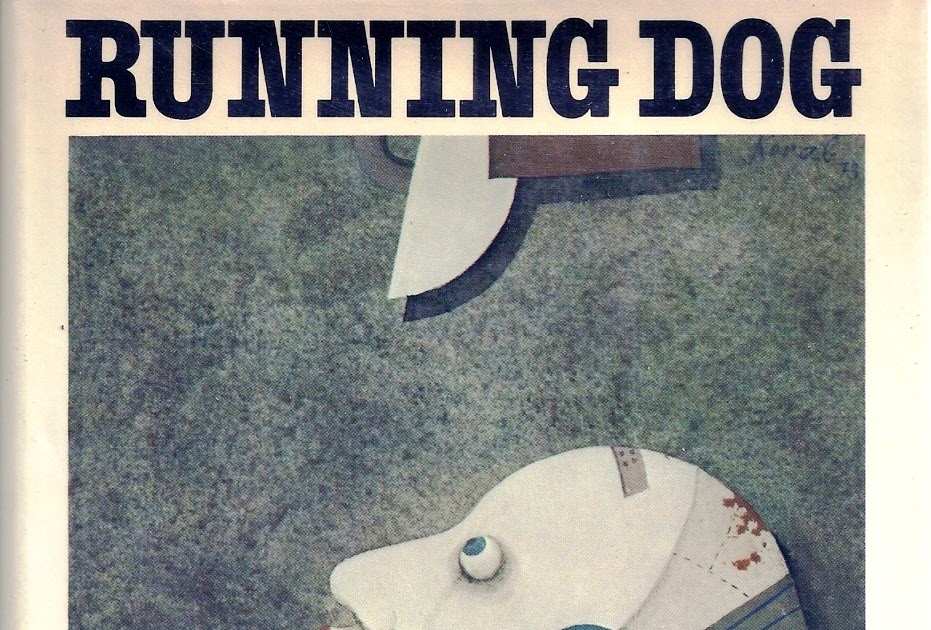 The Rap Sheet: The Book You Have to Read: “Running Dog,” by Don DeLillo