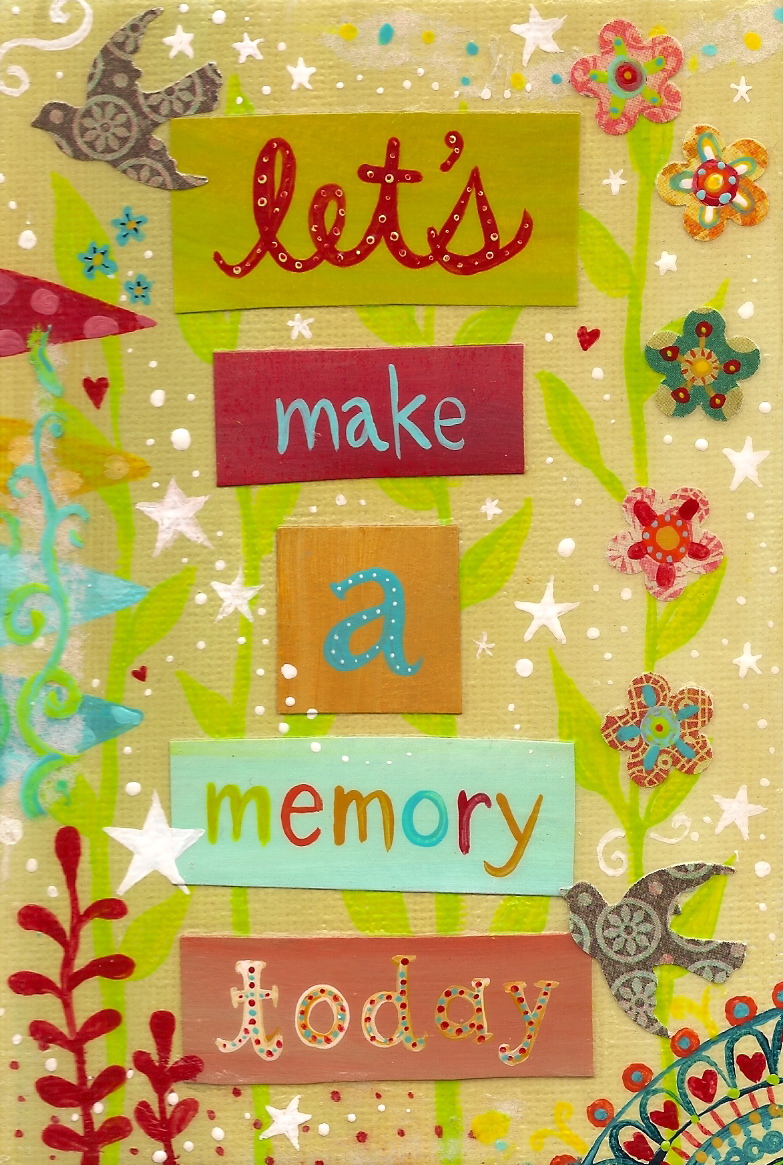 julie: let's make a memory today