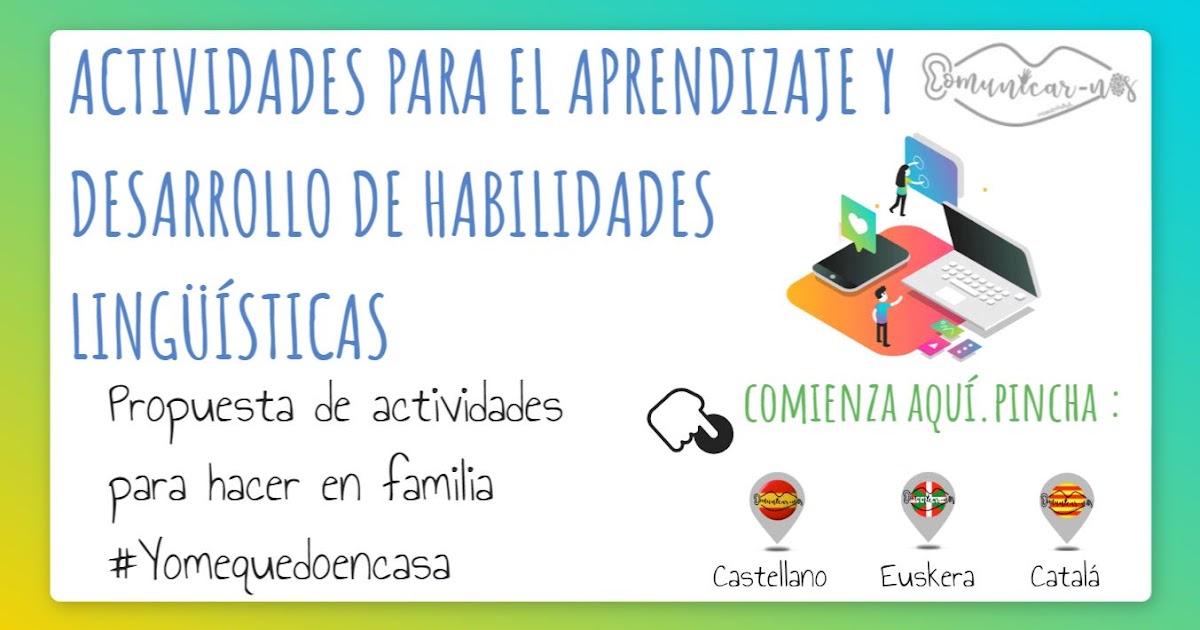 La clase de Apoyo: ¡¡¡HABILIDADES LINGÜÍSTICAS!!!