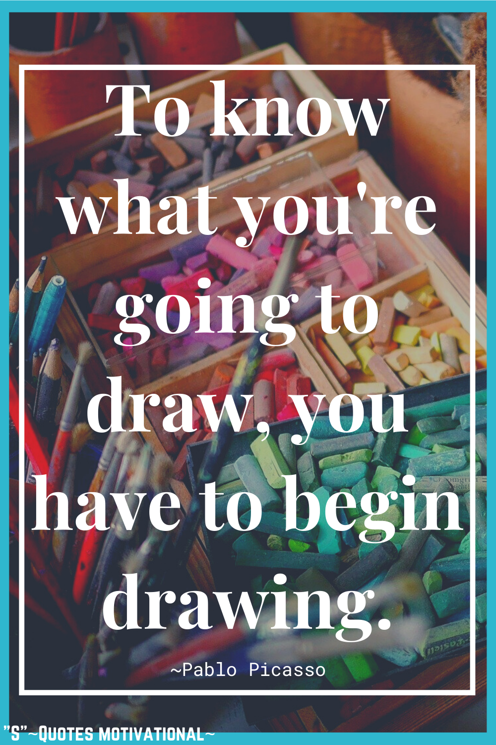 Best 100 Drawing Quotes And Captions By Famous Artists-Quotes Motivational