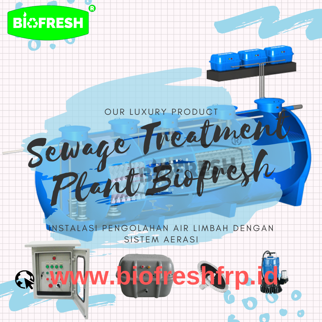 STP Biotech / Sewage Treatment Plant (STP) Biofresh / Instalasi ...