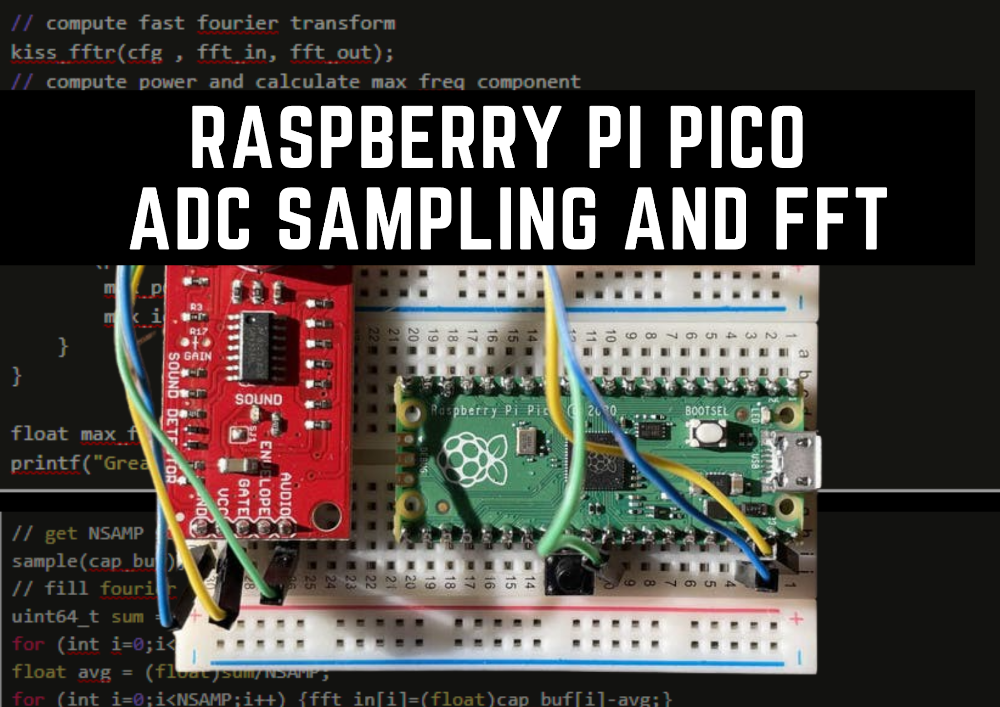 Raspberry Pi Pico Adc Sampling And Fft Techno Hub