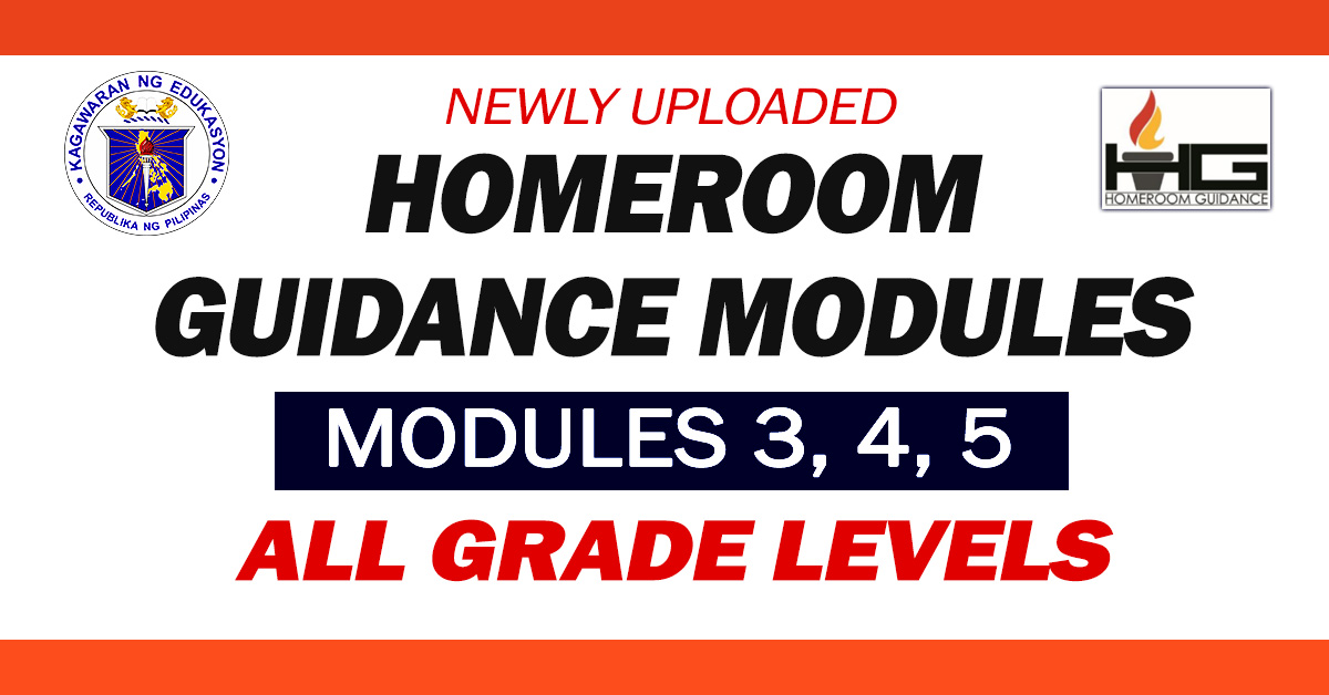 HOMEROOM GUIDANCE (Modules 3, 4, 5) Newly Uploaded - DepEd Click