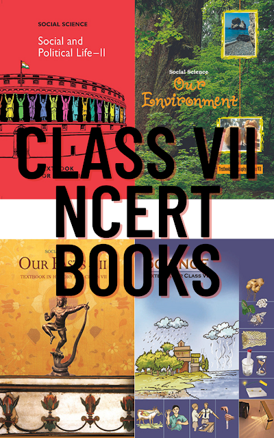 Class VII NCERT Books - Best IAS free Study Materials and Guide - UPSC ...