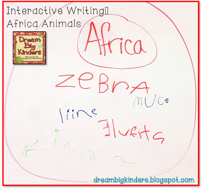 Dream Big Kinders: Interactive Writing- Africa Animals, Parts of a ...