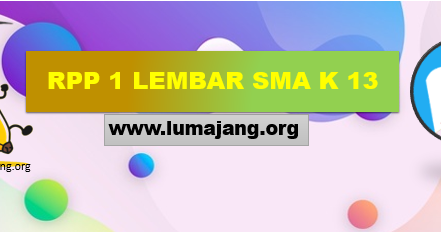 Contoh RPP 1 Lembar SMA / SMK MA K13