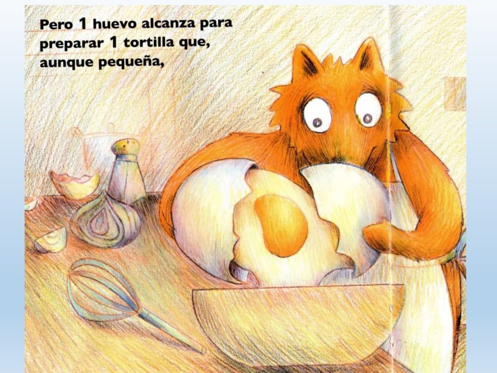 RINCÓN DE LECTURA MANUELISTA: ! VAYA APETITO TIENE EL ZORRITO