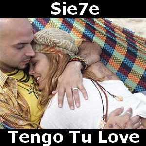 Sie7e - Tengo Tu Love - Acordes D Canciones