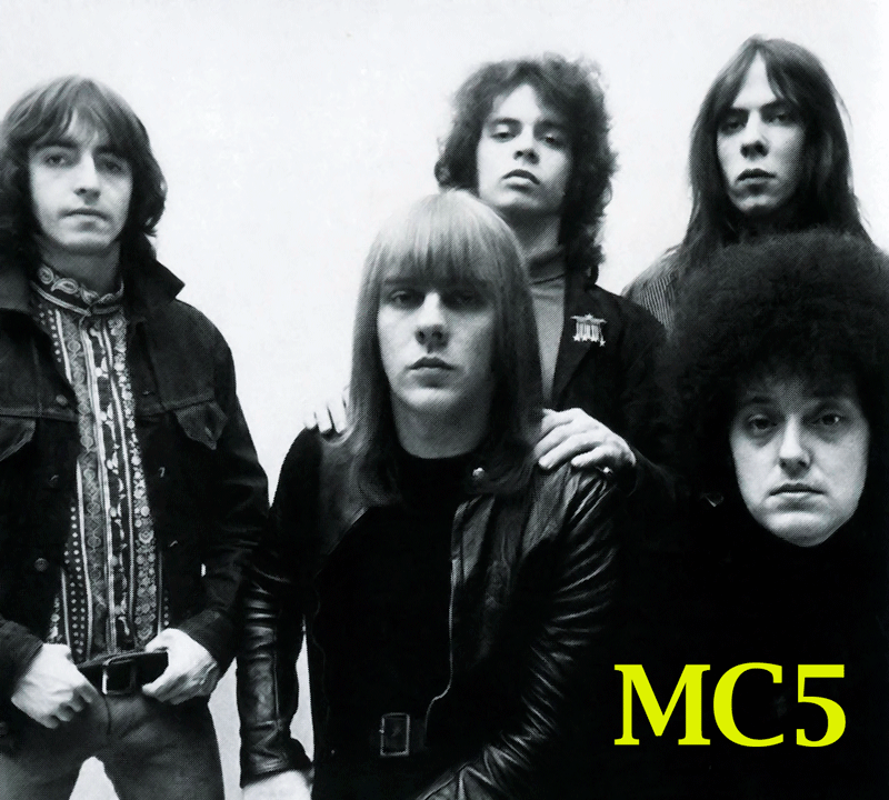 el Escondrijo de los Tuertos: MC5, el aplastante ruido de los motores