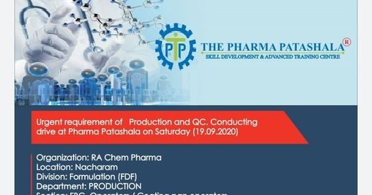 RA Chem Pharma | Walk-in interview for Production/QC at Hyderabad on 19 Sept 2020