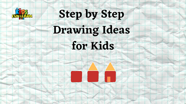 EASY DRAWING FOR KIDS