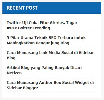 Cara Membuat Recent Post di Blogger, Termasuk Berdasarkan Label ...