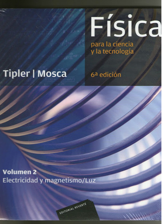 TIPLER MOSCA - FISICA 6ta EDICIÓN VOL2 - Libros pre-universitarios (UNI ...