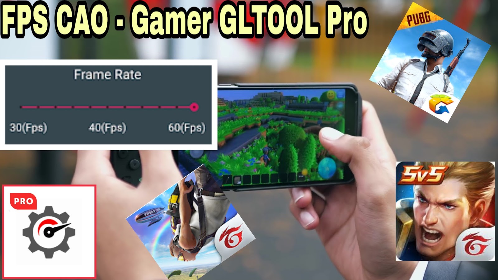 Gamer Gl Tool Pro MỚi NhẤt TỐi Ưu Fps CỰc MƯỢt Cho MÁy Android ChƠi Game