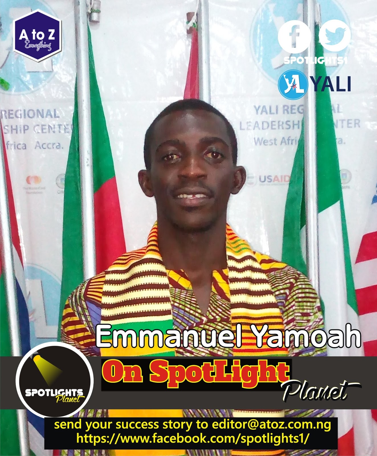 IN THE SPOTLIGHT AROUND THE WORLD - EMMANUEL YAMOAH - Spotlight Planet