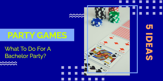 5 Party Games To Play At Your Bachelor Party That Don t Involve Drinking 5-party-games-to-play-at-your-bachelor-party-that-don-t-involve-drinking