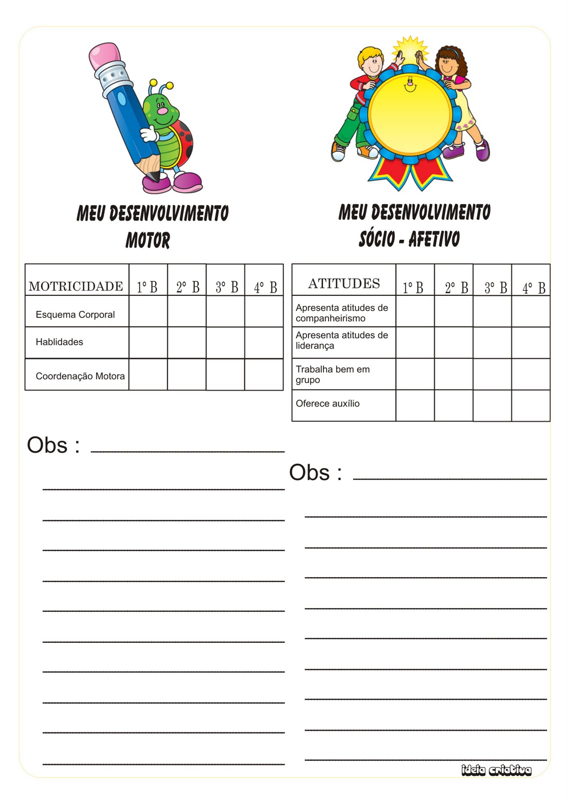 Ficha de Avaliação do Aluno Conceitos Desenvolvimento Comportamental ...