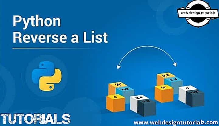 Python List reverse() Method with example - WebDesignTutorialz