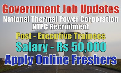 National Thermal Power Corporation NTPC Recruitment 2020 for 100 Trainees Apply Online ...