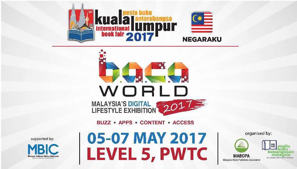 Baca World 2017 | Malaysia's Digital Content Exhibition ~ ahmadfaizar.blog