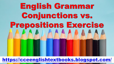 English Grammar Conjunctions vs. Prepositions Exercise |Online English ...