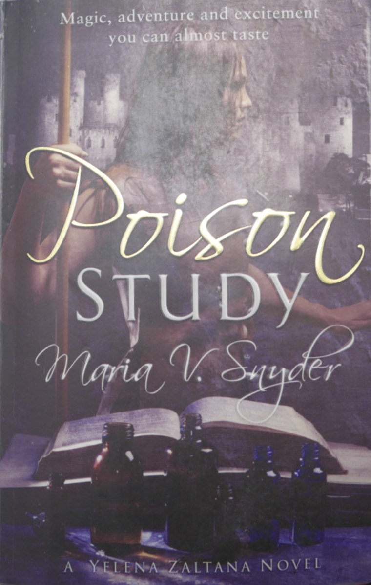 Valopolku: Maria V. Snyder: Poison study