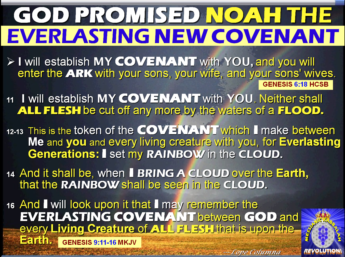 The BRIDE OF CHRIST Ministry of Life: GOD PROMISED NOAH THE NEW ...