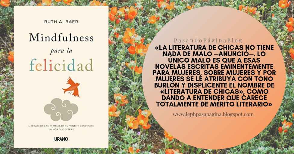 Reseña #228: Mindfulness para la felicidad - Ruth Baer
