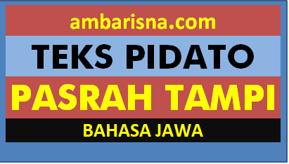 Contoh Pidato Bahasa Jawa Atur Pasrah Temanten Kakung Terbaru - AMBARISNA.COM