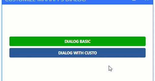 Powershell And Wpf Customize Mahapps Dialog Syst And Deploy