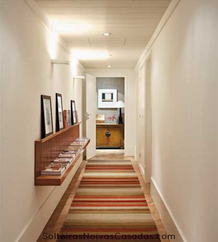 Casa e Decoração: Corredor Decorado — Solteiras Noivas Casadas