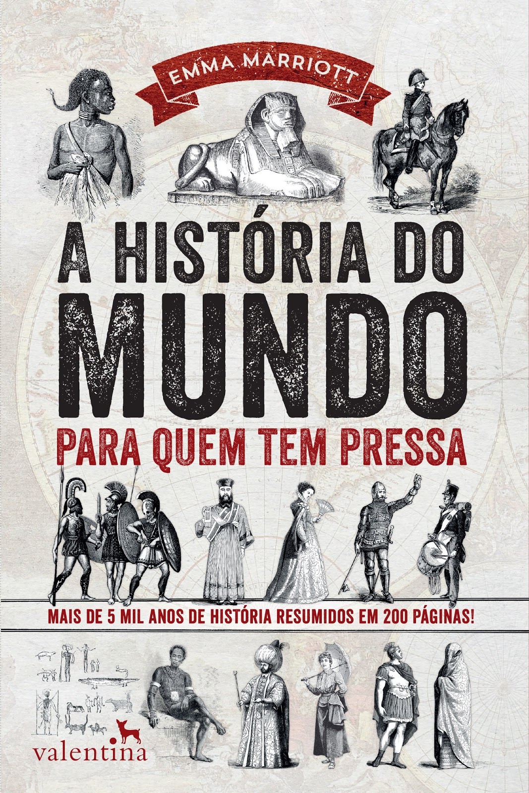 Resenha | A História do Mundo Para Quem Tem Pressa