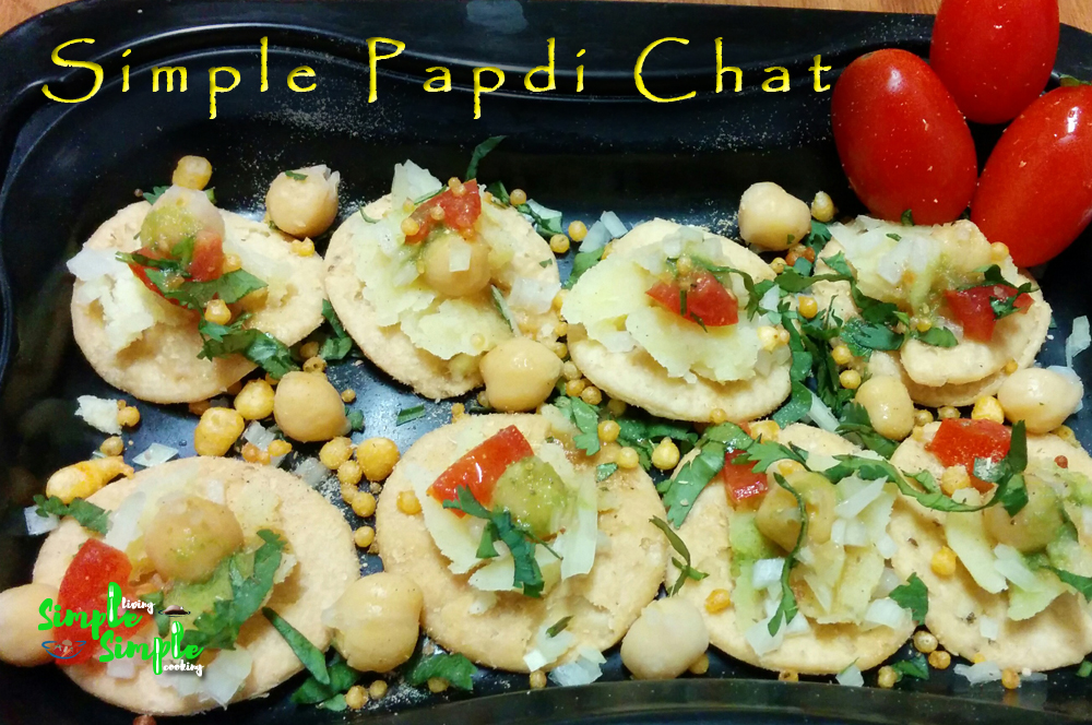 Simple Living Simple Cooking: Simple Papdi Chat