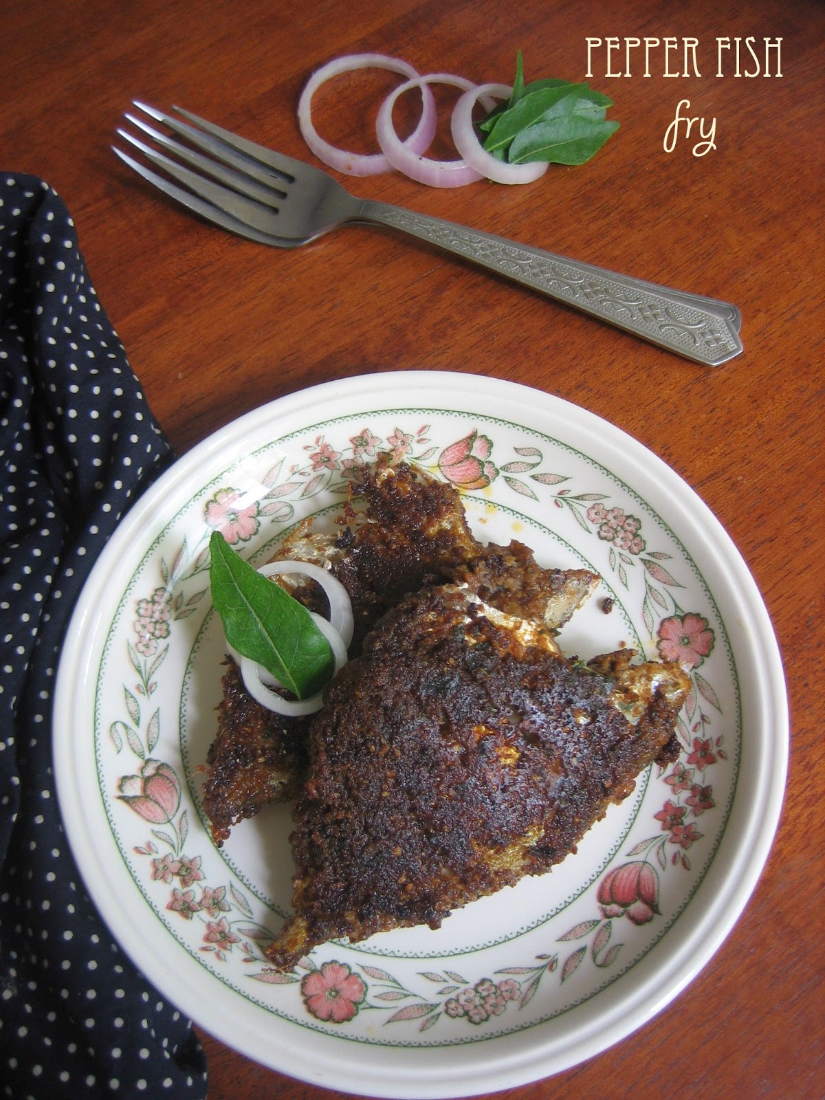 Spicy Foood: Pepper Fish fry