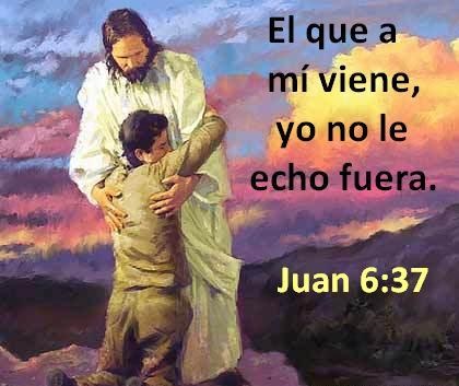 Juan 6:37 ~ Imagenes Cristianas