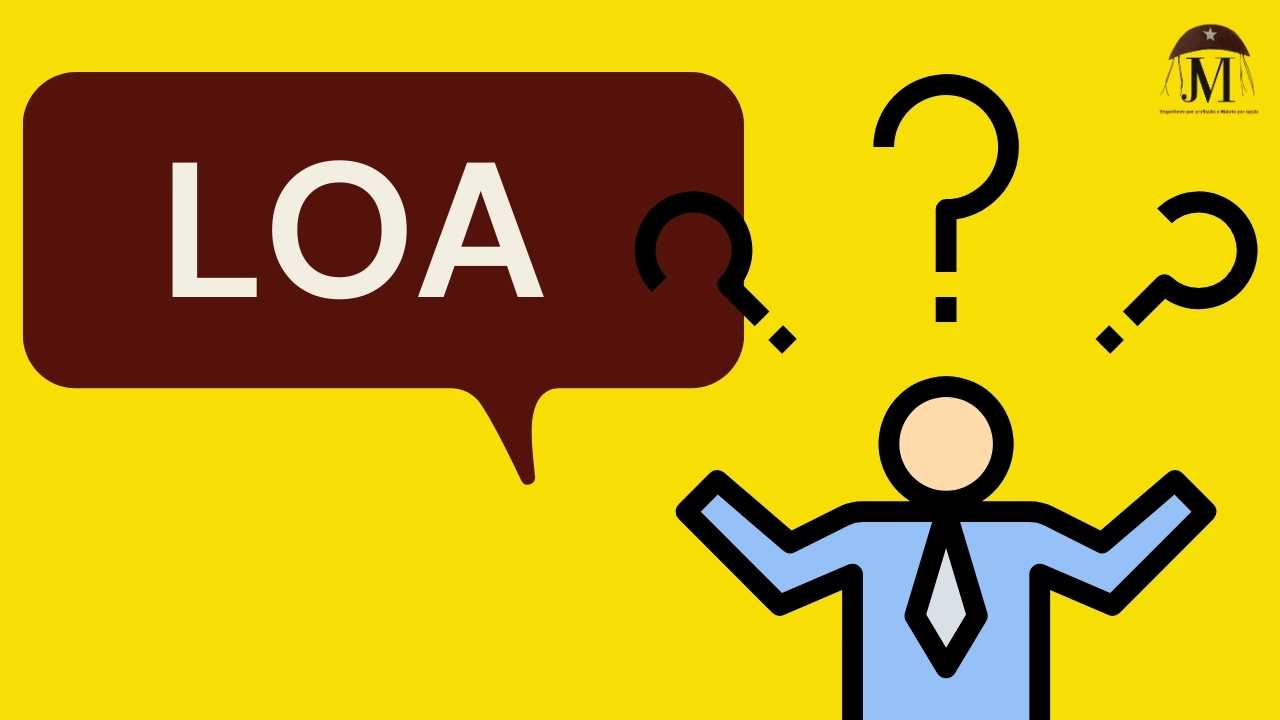 Afinal , o que é LOA? | Site do João Vicente Machado